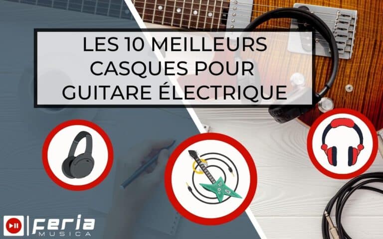 10 meilleurs casques pour guitare électrique[Guide] Feria Musica